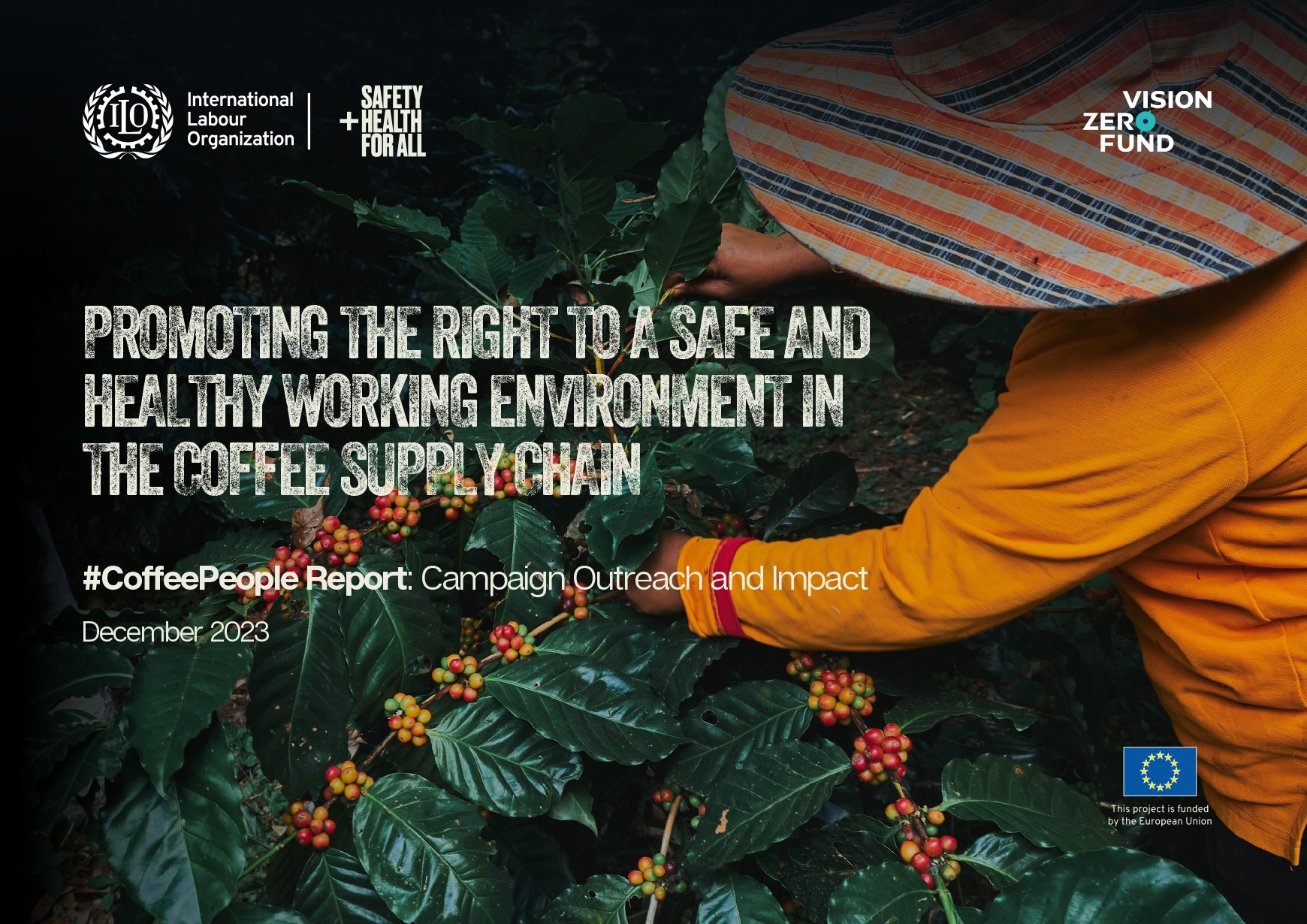 Impact and outreach report 2023 - Vision Zero Fund